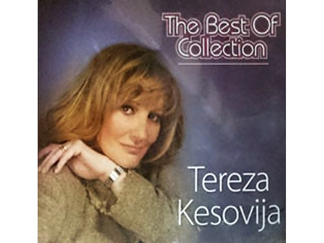 Tereza Kesovija ‎– The Best Of Collection