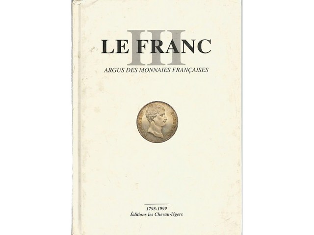 Katalog Francuske Numizmatike 1795-1999.