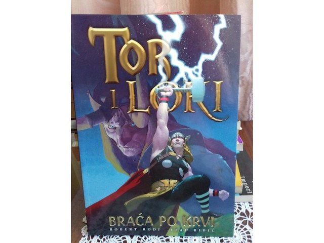 Tor i Loki. Braća po krvi.