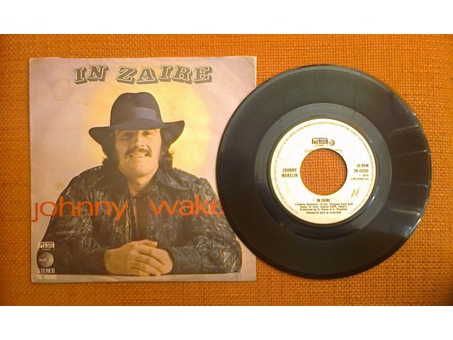 JOHNNY WAKELIN - In Zaire (singl) licenca
