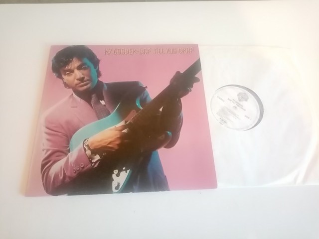 RY COODER Bop Till You Drop LP MINT