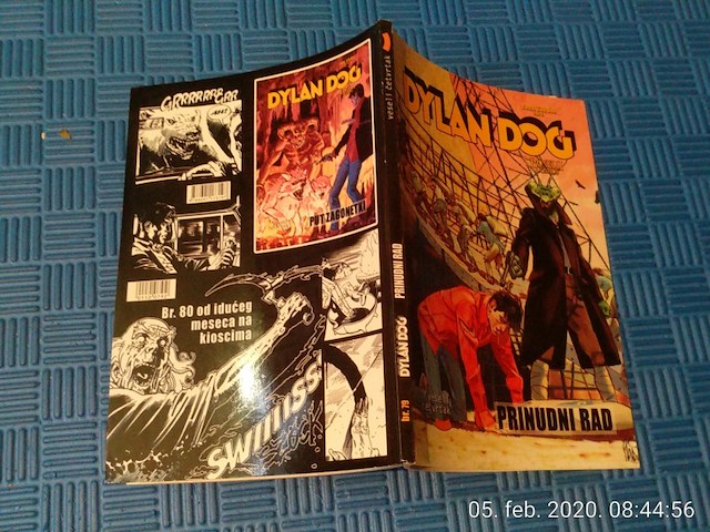 DYLAN DOG, PRINUDNI RAD