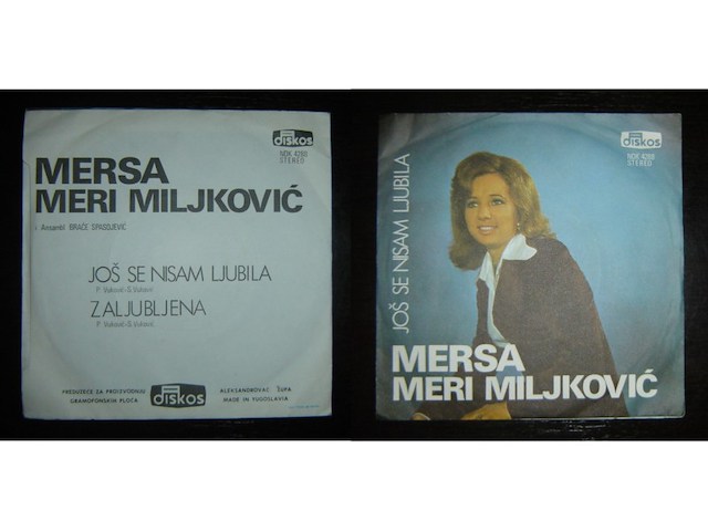 MERSA MERI MILJKOVIĆ - Još Se Nisam Ljubila (singl)