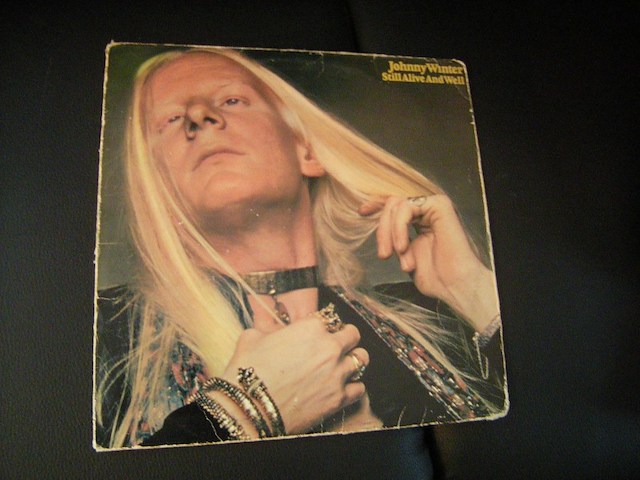 LP - JOHNNY WINTER - STILL ALIVE AND WELL