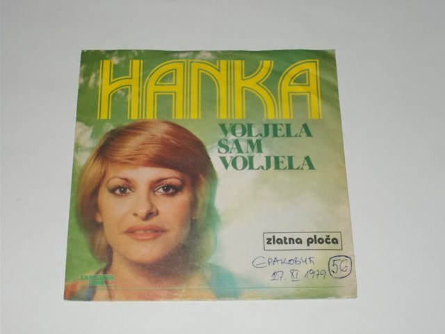 Hanka Paldum - Voljela sam voljela / Ispijmo čašu jednu