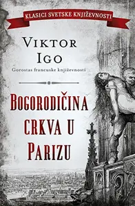 BOGORODIČINA CRKVA U PARIZU - Viktor Igo