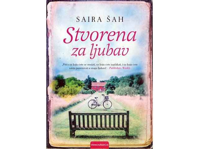 Stvorena za ljubav - Saira Šah