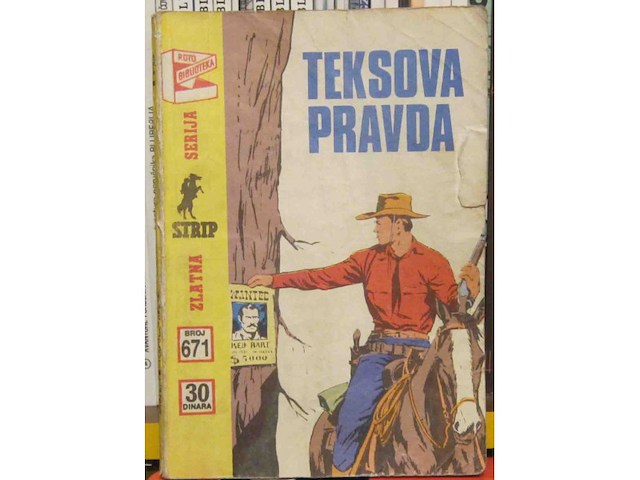 zlatna serija 671 Teksova pravda