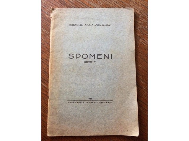 Sidonija Ćosić Crnjanski SPOMENI 1935. s POSVETOM AUTOR