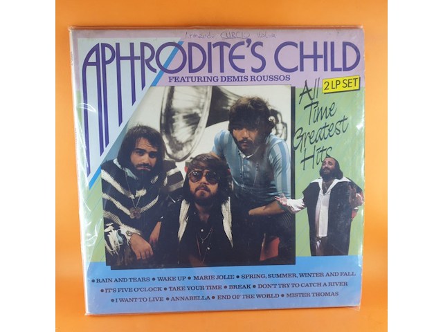 Aphrodite`s Child Featuring Demis Roussos ‎– All Time G