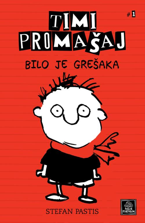 Timi Promašaj #1 - Bilo je grešaka