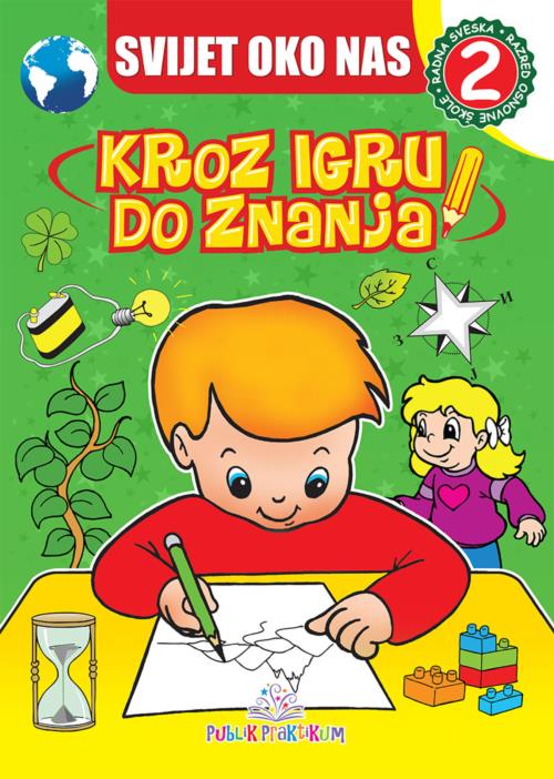 Svijet oko nas 2 - Kroz igru do znanja (bosanski)