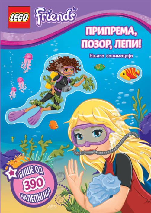 LEGO® Friends – Pripremi se, pozor, lepi! Više od 390 nalepenica