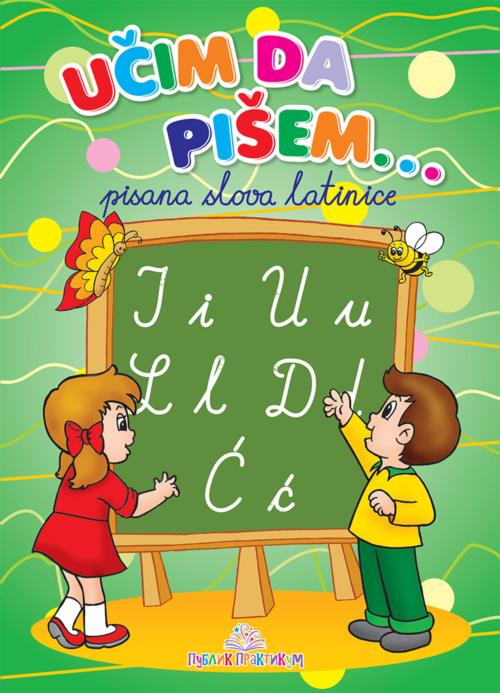 Učim da pišem - Pisana latinica