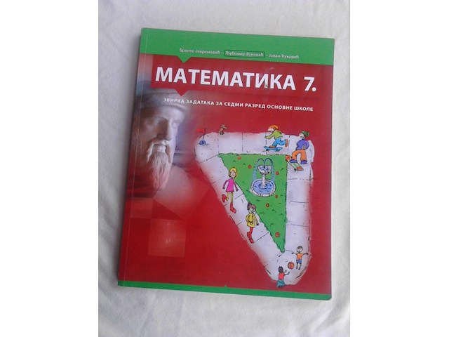 MATEMATIKA..ZBIRKA ZAD.ZA 7.RAZ.O.S.