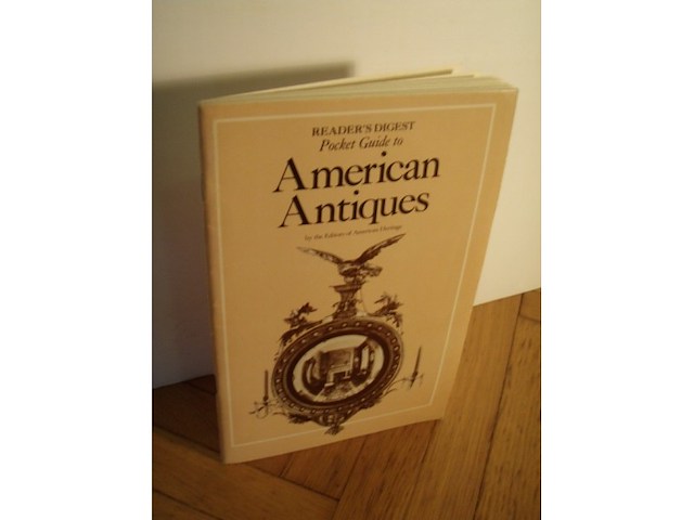 Guide to American Antiques