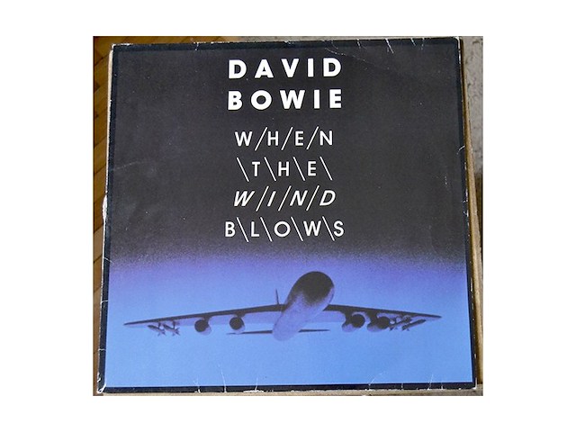 David Bowie - When The Wind Blows