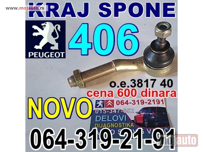 Kraj SPONE NOVO 600 din. Pežo 406 Peugeot