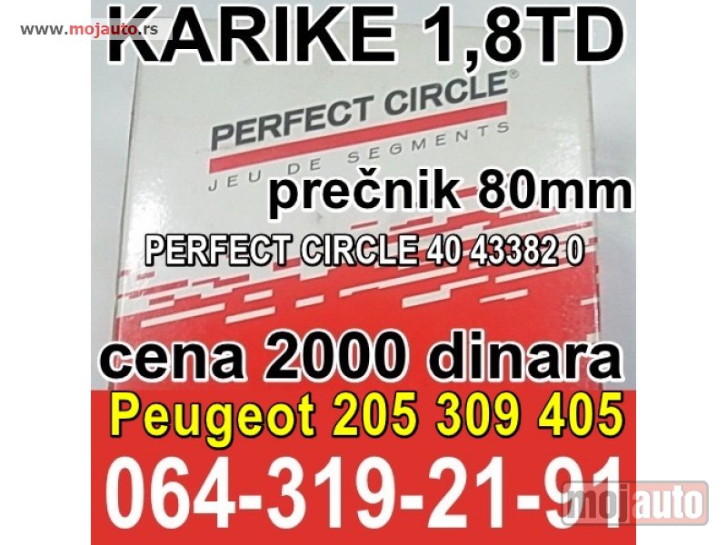 KARIKE 1,8TD NOVE 2000 din. Pežo 205 309 405 Peugeot