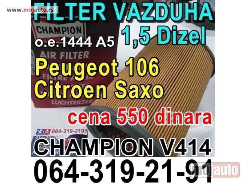 FILTER VAZDUHA 1,5 Dizel NOV 550 din. Peugeot 106 Citroen Saxo