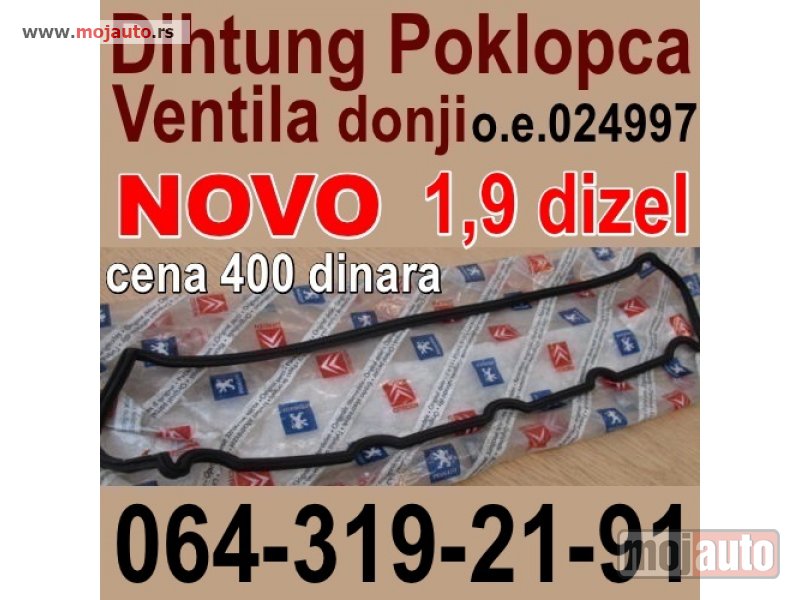 Dihtung Poklopca Ventila 1,9d NOVO 400 din.Peugeot Pežo Citroen motor DV8