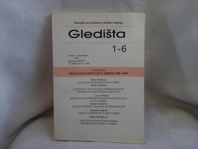 Politički procesi u Srbiji 1990-1996 Gledišta 1-6