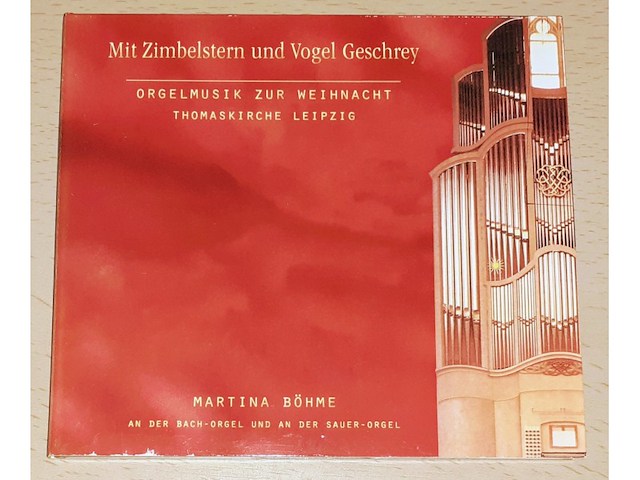 Thomaskirche Leipzig, Martina Böhme - Orgelmusik