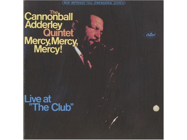 Cannonball Adderley Quintet ‎– Mercy, Mercy, Mercy!