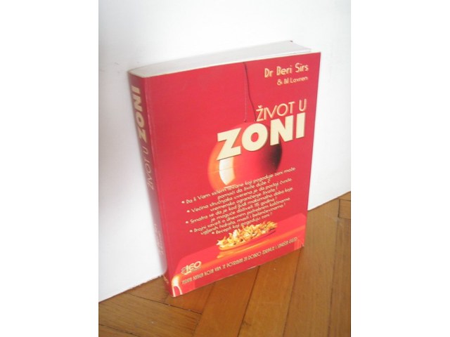 Beri Sirs - Zivot u zoni