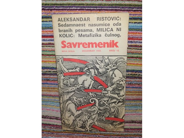 SAVREMENIK BROJ 12, DECEMBAR 1986.