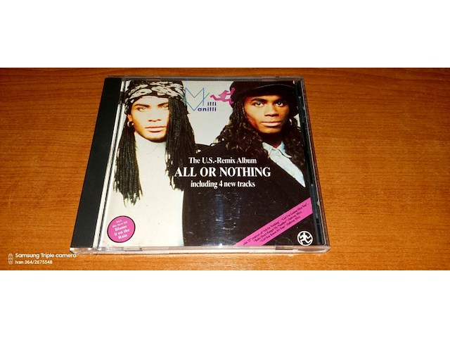 Milli Vanilli ‎– All Or Nothing - The U.S. Remix Album