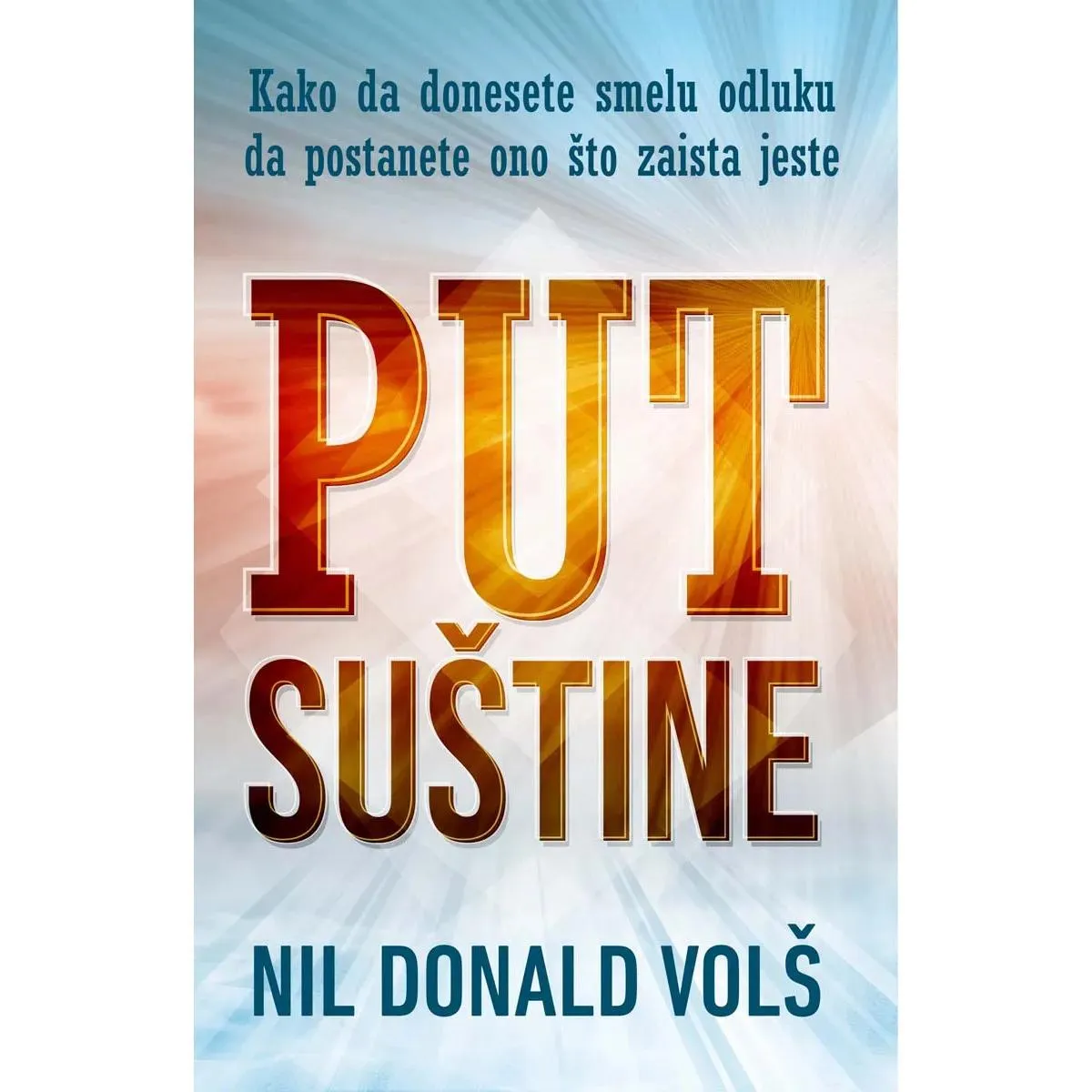 PUT SUŠTINE