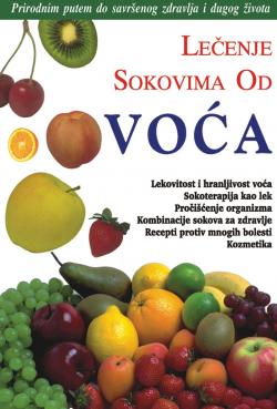 Lečenje sokovima od voća - Norman Voker