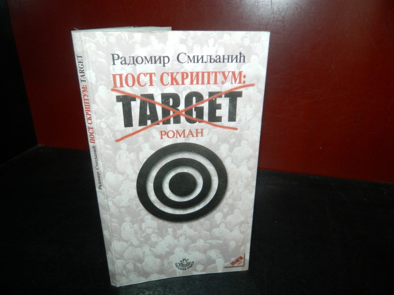 Target, Radomir Smiljanić