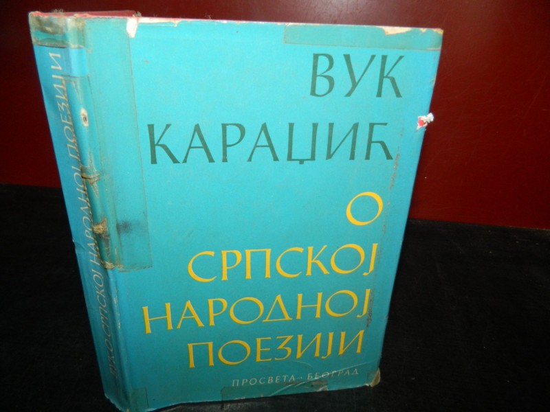 O srpskoj narodnoj poeziji, Vuk Karadžić