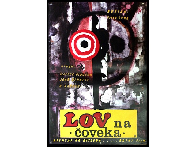 LOV NA COVEKA (hitler) filmski plakat FRITZ LANG