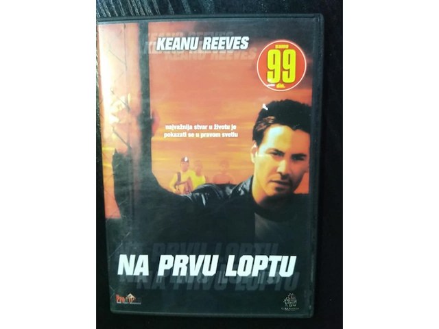 Na prvu loptu / Keanu Reeves