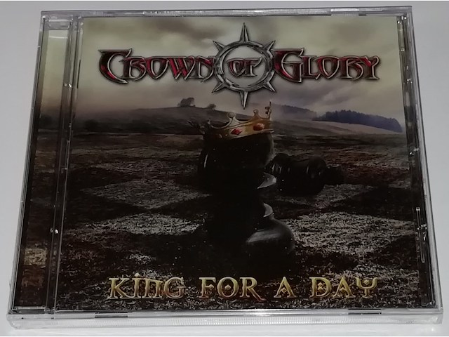 Crown Of Glory ‎– King For A Day (CD)