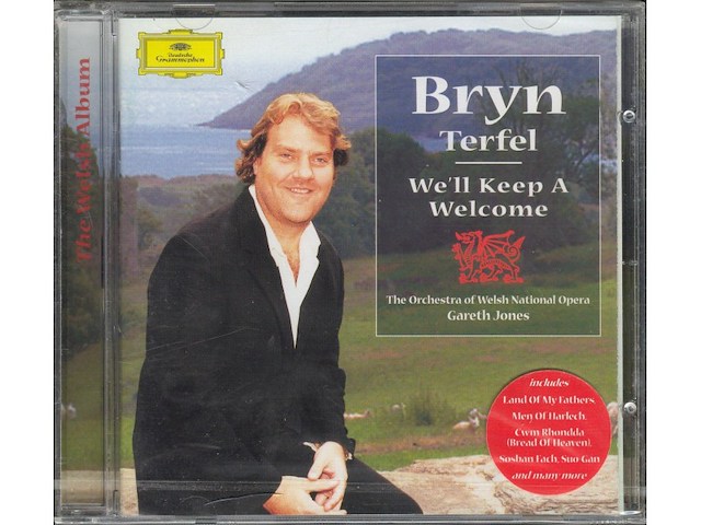 Bryn Terfel ‎– We`ll Keep A Welcome