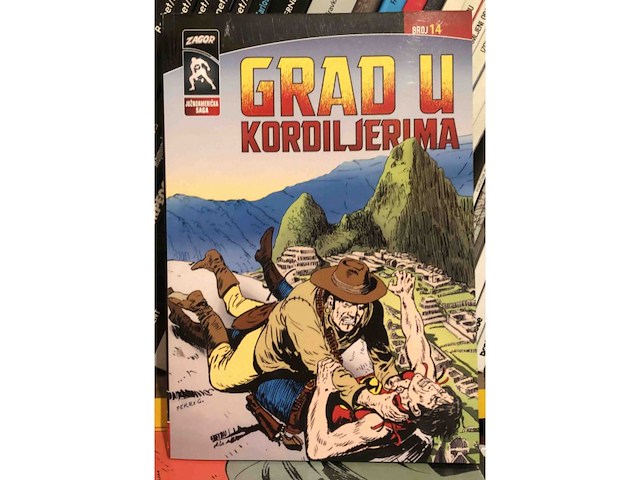 Zagor Južnoamerička saga 14 - Grad u Kordiljerima