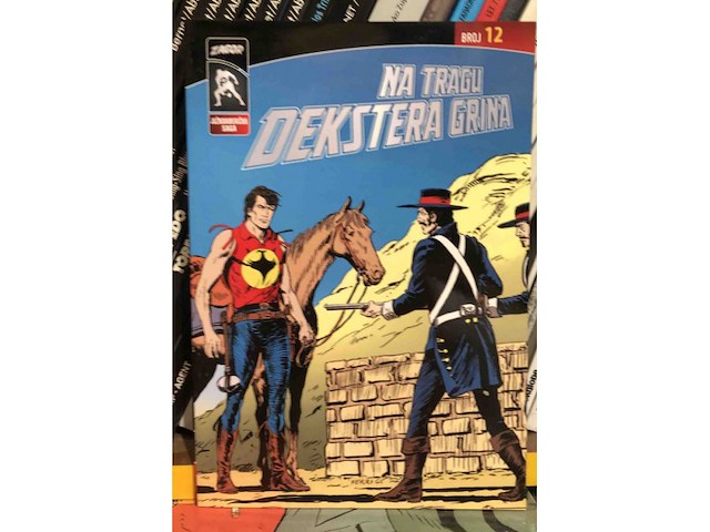 Zagor Južnoamerička saga 12 - na tragu Dekstera Grina