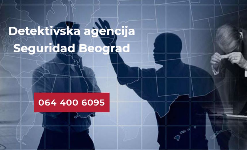 Detektivska Agencija Seguridad Beograd