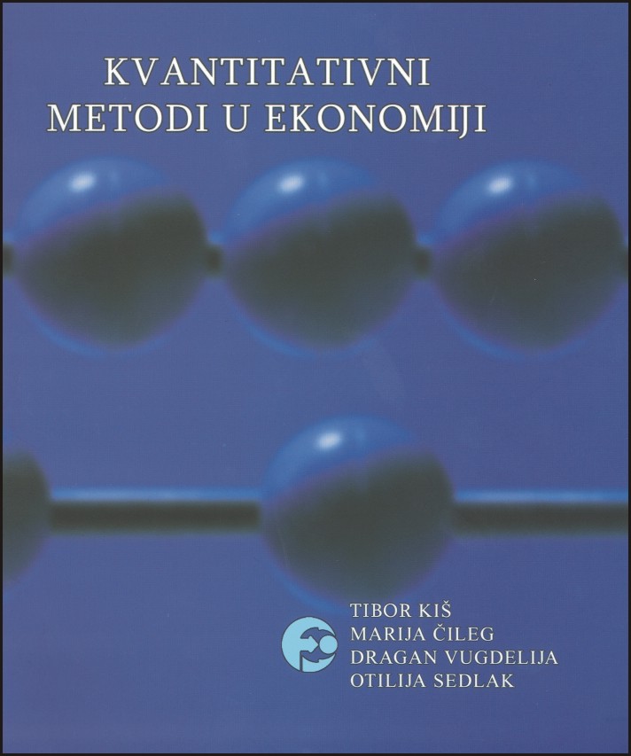 KVANTITATIVNA-VIŠA MATEMATIKA STUDENTIMA RUDARSKO GEOLOŠKOG, ŠUMARSKOG, POLITEHNIČKOG,..