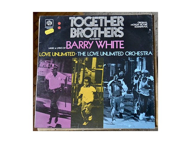 Barry White, Love Unlimited - Together Brothers