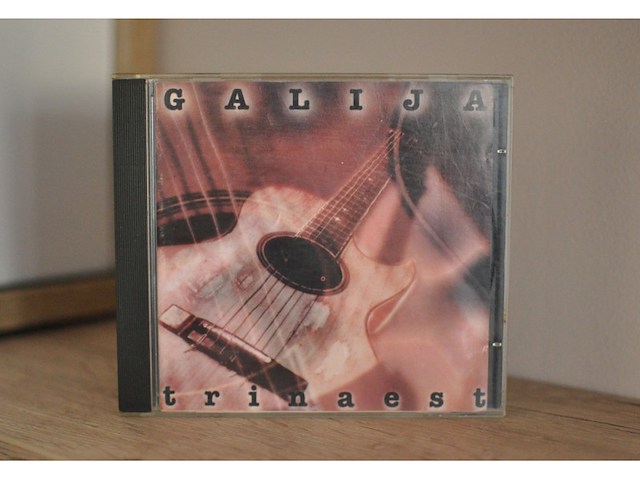 Galija ‎– Trinaest