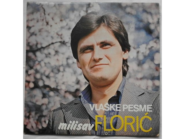 Milisav Floric, Slobodan Bozinovic - Vlaske pesme