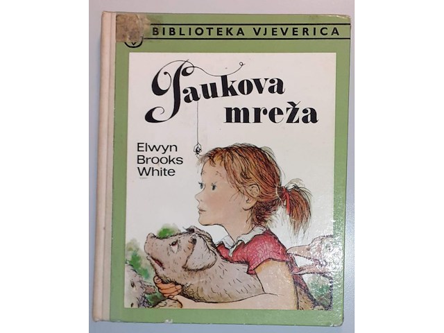 Elvin Bruks Vajt - Paukova mreža