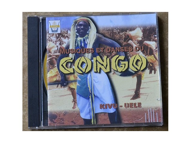 Musiques Et Danses Du Congo (Kivu-Uele)