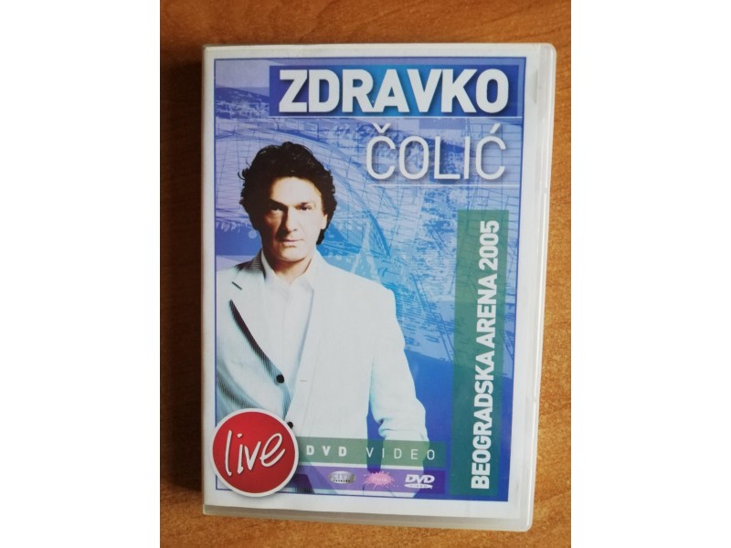 DVD - Beogradska Arena 2005 (Zdravko Čolić)