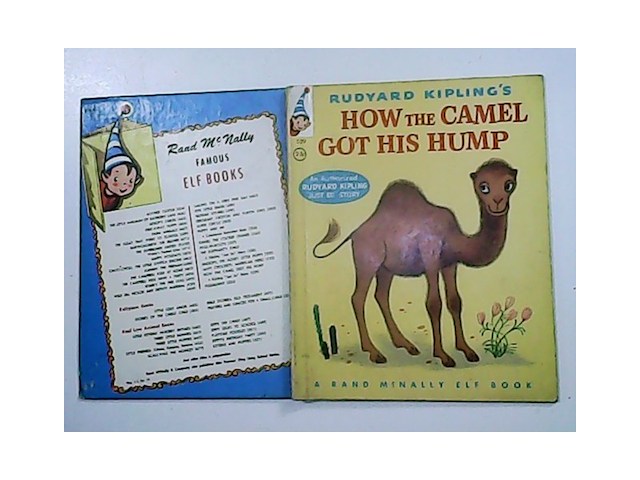 HOW the CAMEL GOT HIS HUMP-R.Kipling-Chicago-MCMLV